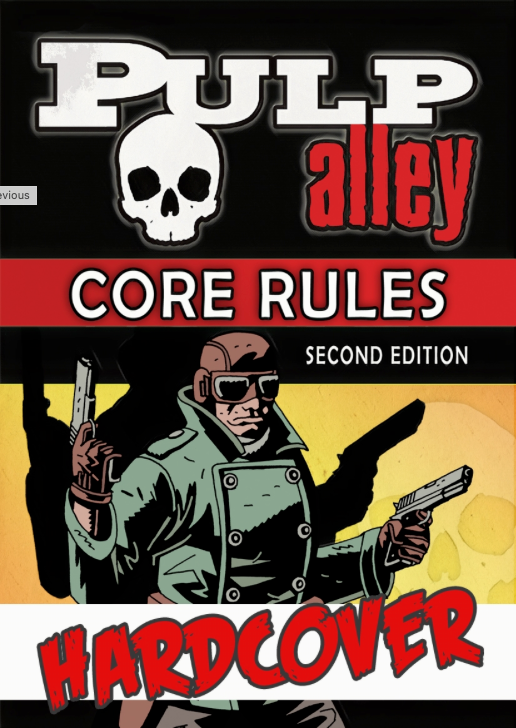 Pulp Alley Core Rules 2nd Edition Hardcover Special Edition – Messy ...